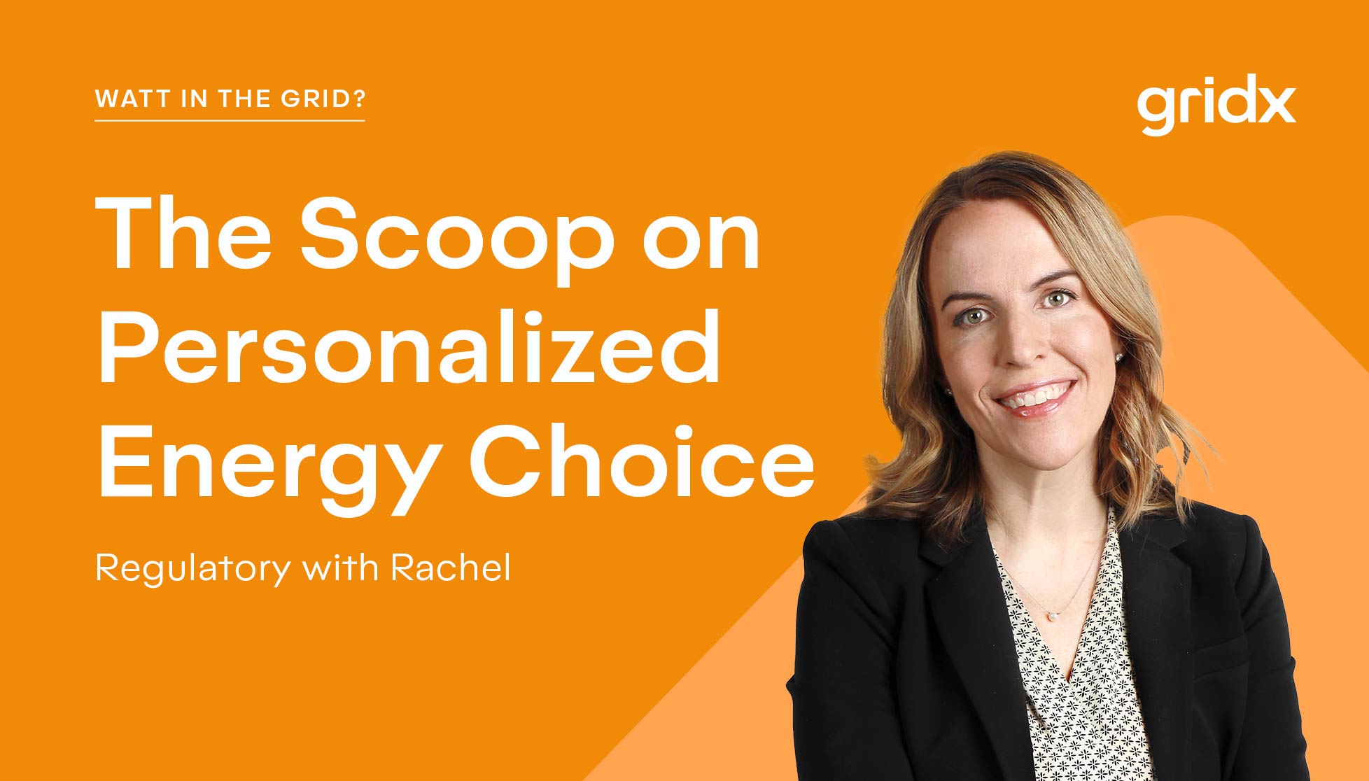 The Scoop on Personalized Energy Choice - GridX